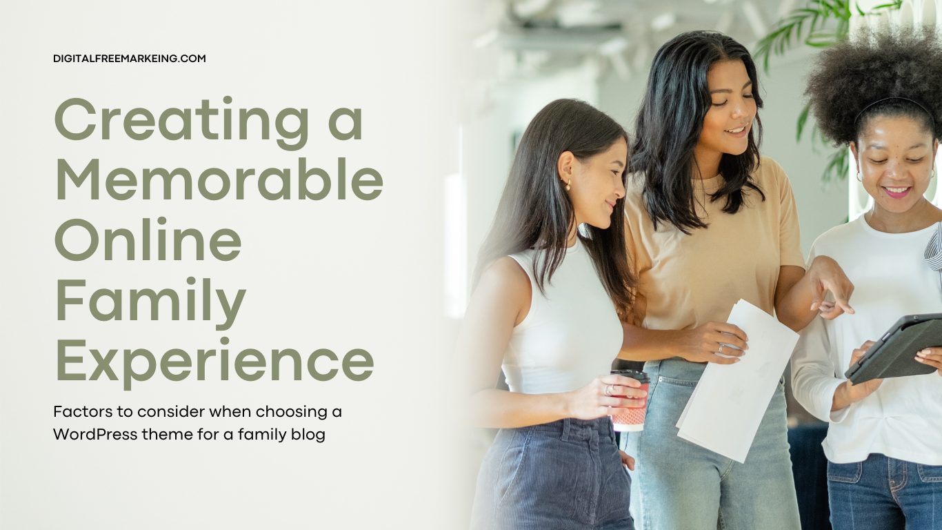The Best WordPress Themes for Family Blogs - Digital Marketing